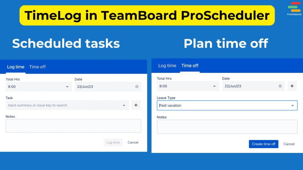 TimeLog in Jira using TeamBoard ProScheduler